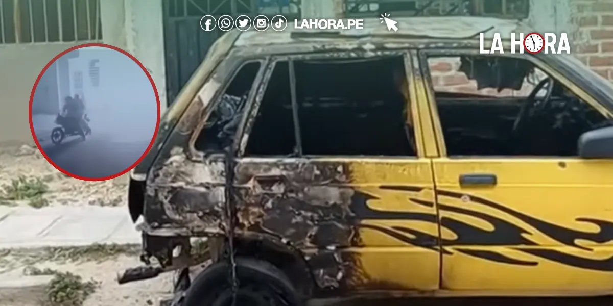 Piura: delincuentes incendian taxi en asentamiento Ruby Rodríguez