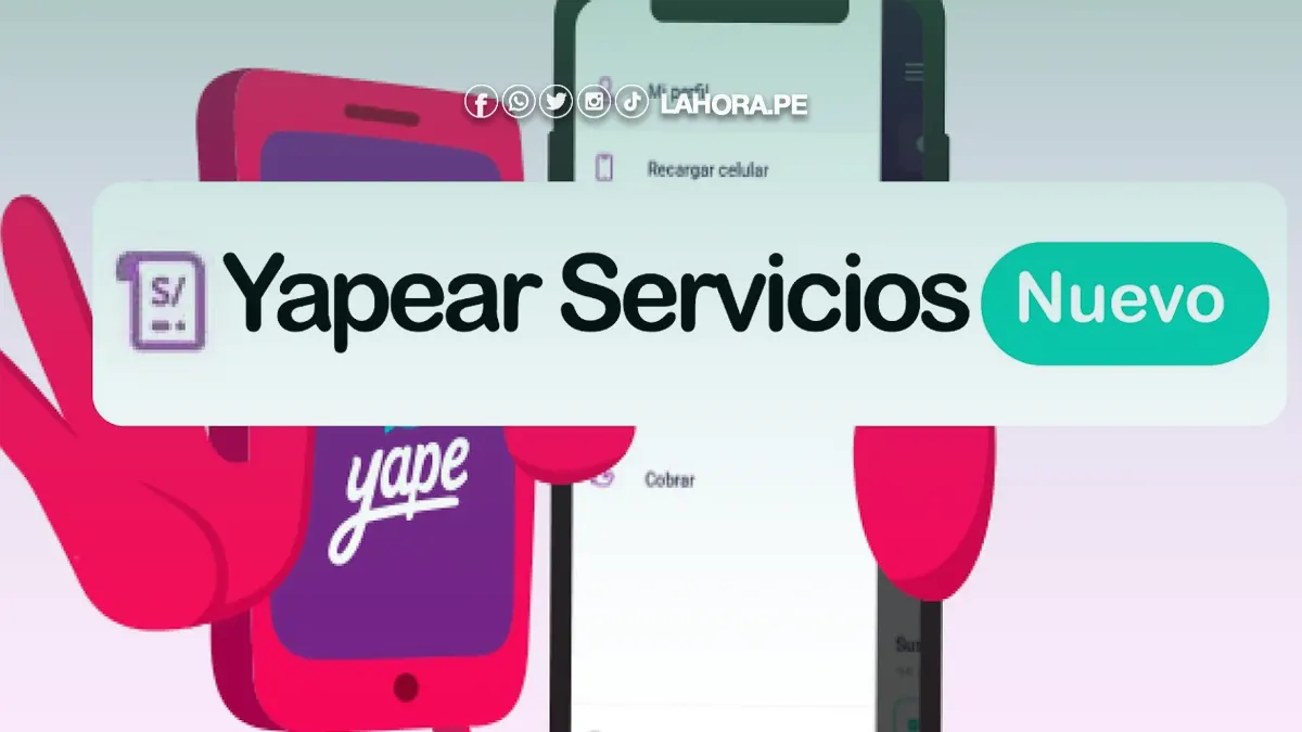 Pagos con Yape 2024: Estos son los servicios que puedes pagar